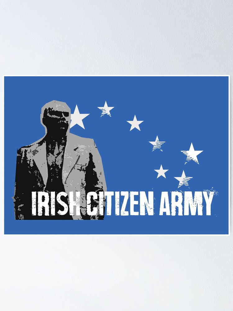 "The Irish Citizen Army" Poster for Sale by 1916Rising | Redbubble