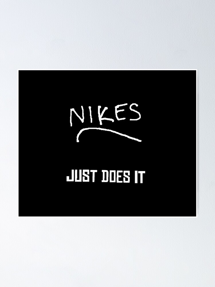 "CallMeCarson-Jackbox "Nikes, Just does it" HQ" Poster for Sale by ...