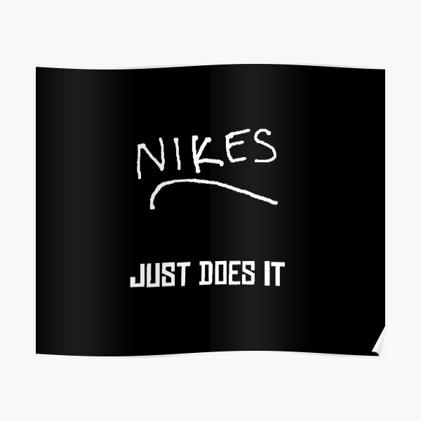 "CallMeCarson-Jackbox "Nikes, Just does it" HQ" Poster for Sale by ...