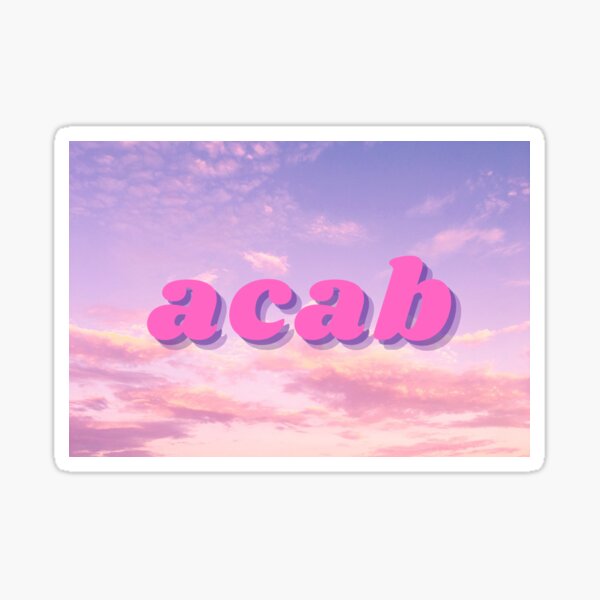 "ACAB T-shirt and Sticker Pastel Purple Pink Cloud Aesthetic" Sticker ...
