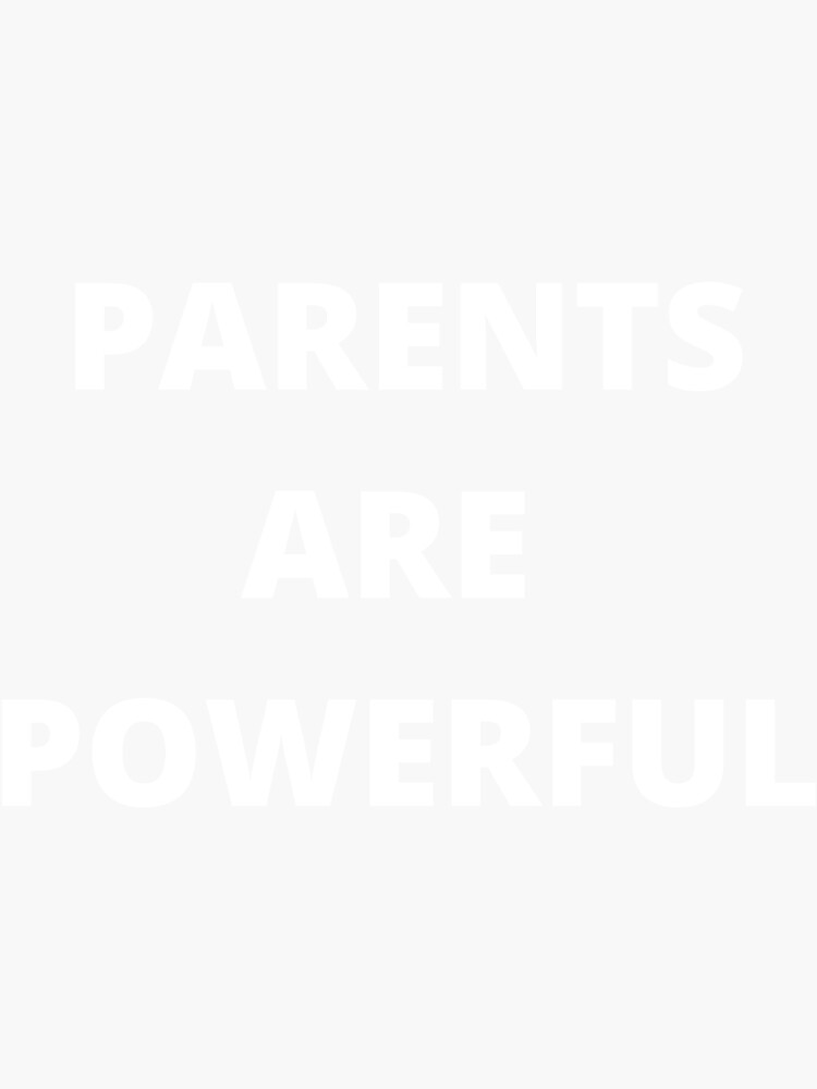 "Supporting Parents" Sticker for Sale by powerfulparents | Redbubble