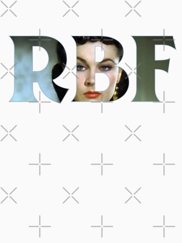 "The Queen of RBF" T-shirt for Sale by caitejay | Redbubble | gone with ...