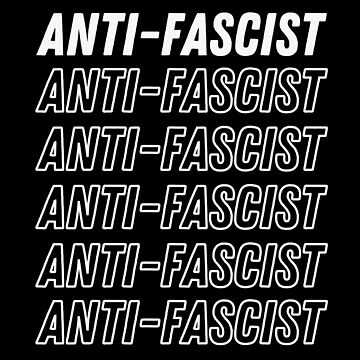 "anti-fascist (narrow font, hollow repeat, white text)" Sticker for ...