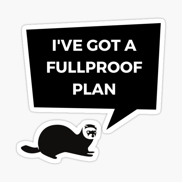 "Murr I've Got A Foolproof Plan Impractical Jokers" Sticker for Sale by ...