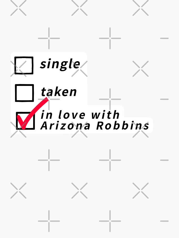 "In Love With Arizona Robbins" Sticker for Sale by dnar1920 | Redbubble