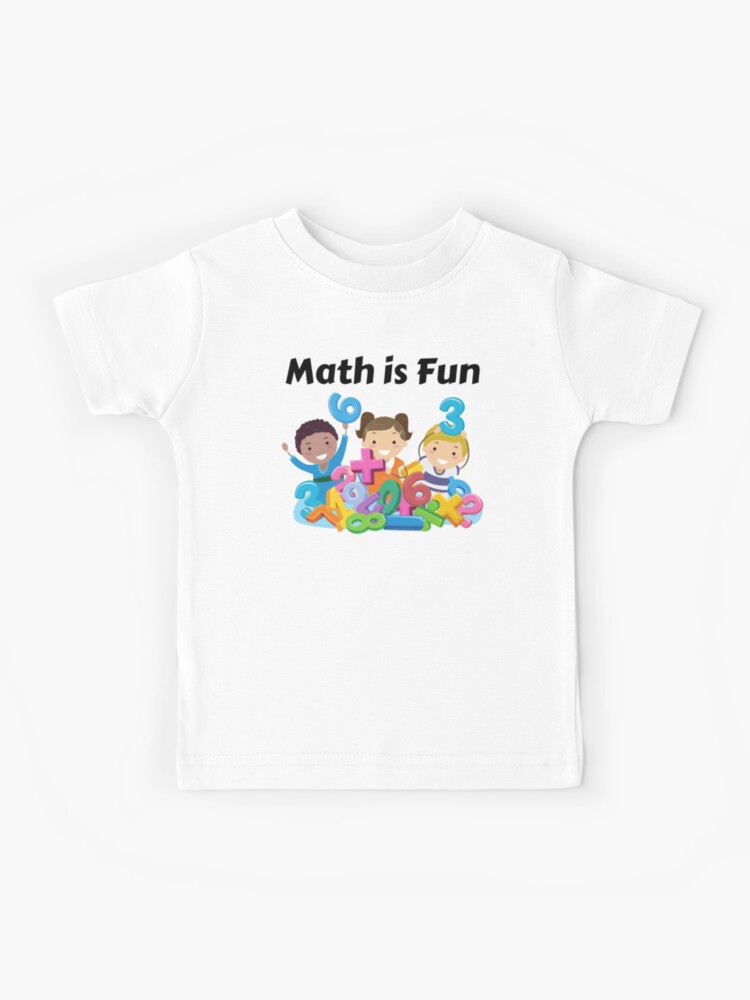 "Math is Fun" Kids T-Shirt for Sale by Breesprints | Redbubble