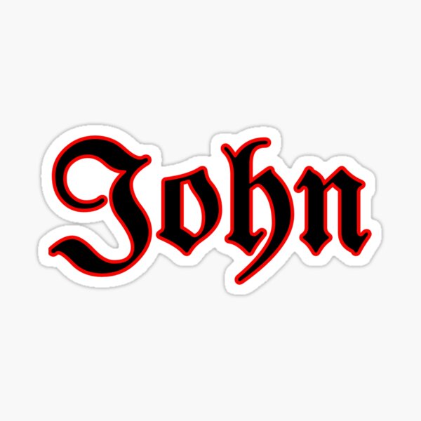 "John printable name" Sticker for Sale by Tharn | Redbubble