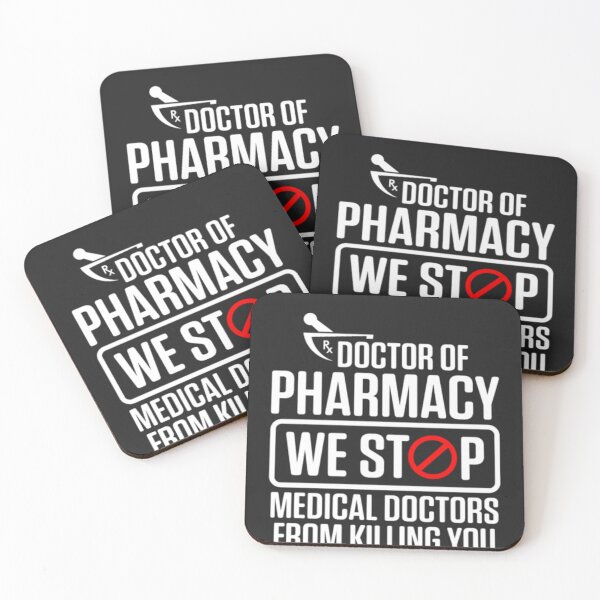 "PharmD Doctor of Pharmacy Medical Doctorate" Coasters (Set of 4) for ...
