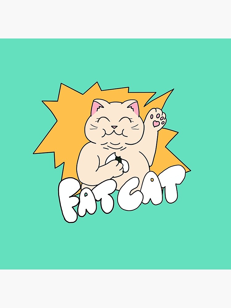 "Bold Fat Cat" Poster by ashleafjb | Redbubble