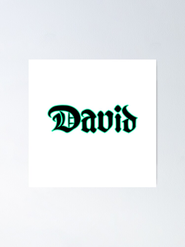 "David printable name" Poster for Sale by Tharn | Redbubble