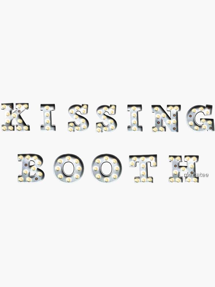 "Kissing Booth in Marquee Style Letters" Sticker for Sale by me2atee ...