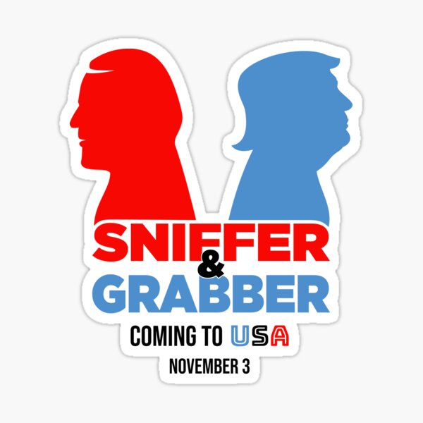 "Sniffer & Grabber - Political Tv Sitcom Parody" Sticker for Sale by ...