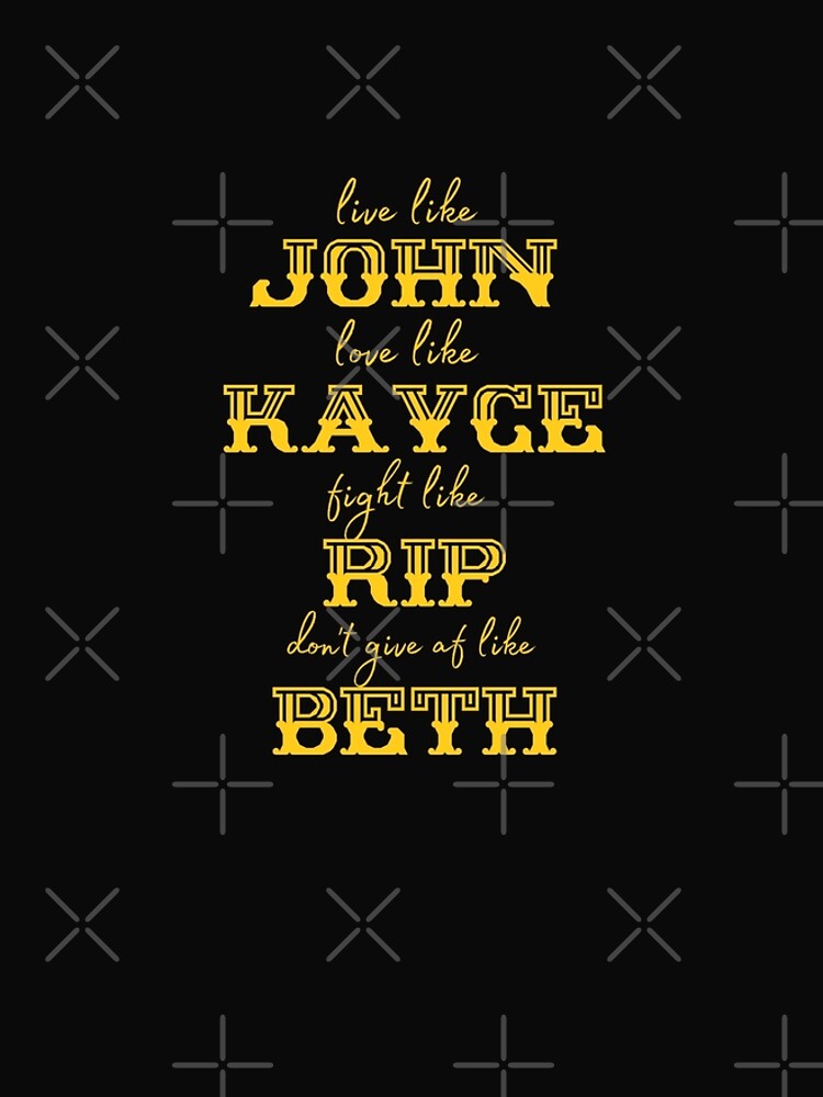 "Yellowstone Beth Dutton Ranch live like john flight like RIP Live like ...