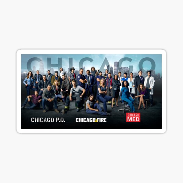 "One Chicago Cast" Sticker for Sale by opmahoney | Redbubble