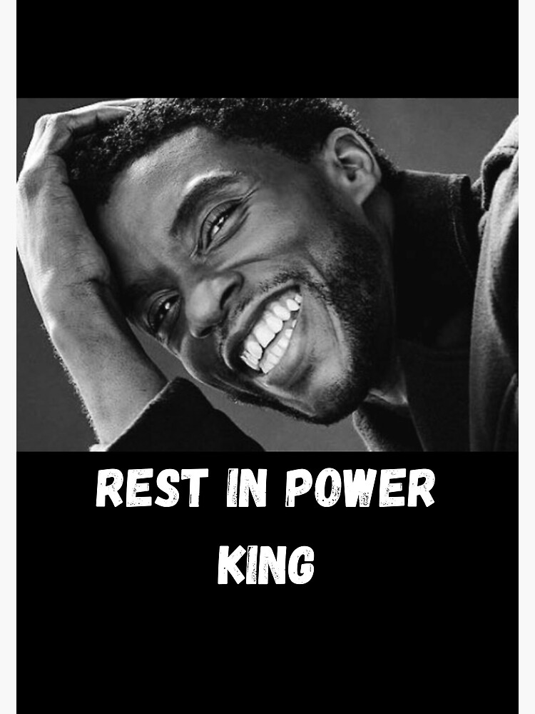 "Copy of Chadwick Boseman: Rest In Power King" Photographic Print for ...