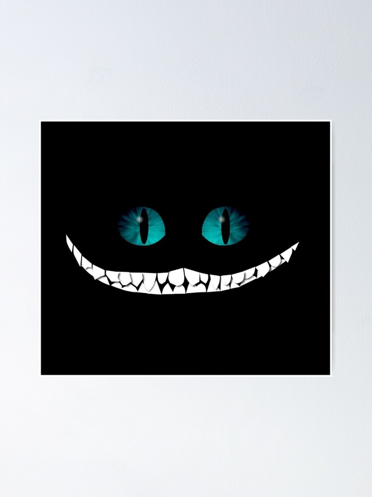 "cheshire cat, stregatto" Poster for Sale by Chaoscrie666 | Redbubble