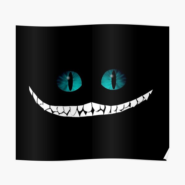 "cheshire cat, stregatto" Poster for Sale by Chaoscrie666 | Redbubble