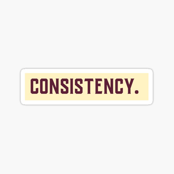 "Consistency." Sticker for Sale by Runperformance | Redbubble