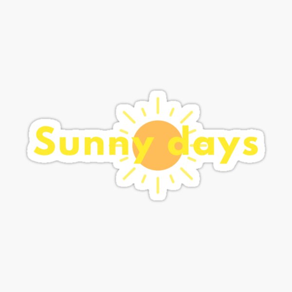 "Sunny Days" Sticker by MikahRaeDesigns | Redbubble