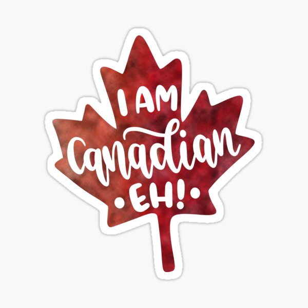 "I am Canadian Maple leaf Sticker" Sticker for Sale by Room1 | Redbubble