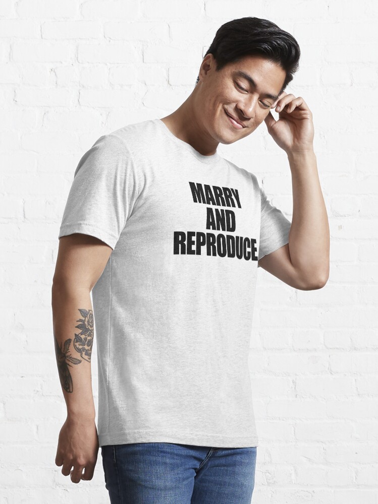 "They Live - Marry and Reproduce" T-shirt for Sale by Megatrip ...