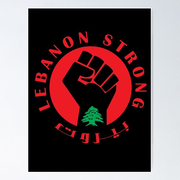 "Red fist lebanon strong | Safety for Beirut black background" Poster ...