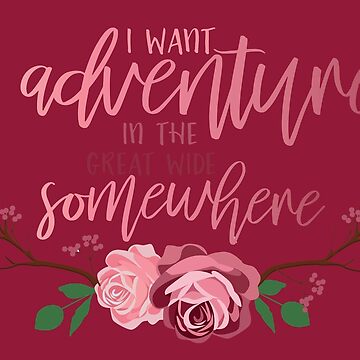 "Belle Quote - I Want Adventure In The Great Wide Somewhere" Sticker ...