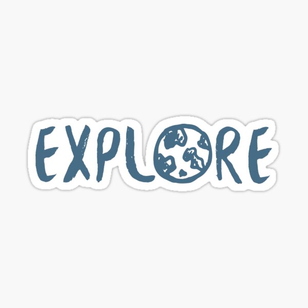 "Explore" Sticker by zhubanova1303 | Redbubble