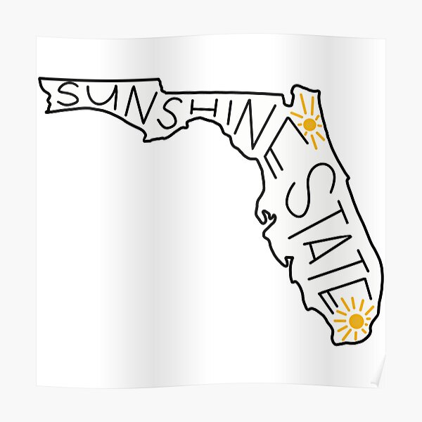 "Florida — Sunshine State" Poster for Sale by ejbannen | Redbubble