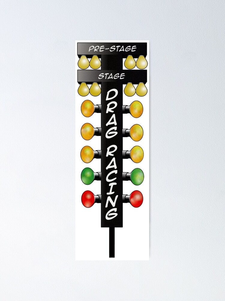 "Drag Racing Tree" Poster for Sale by lacm2020 | Redbubble