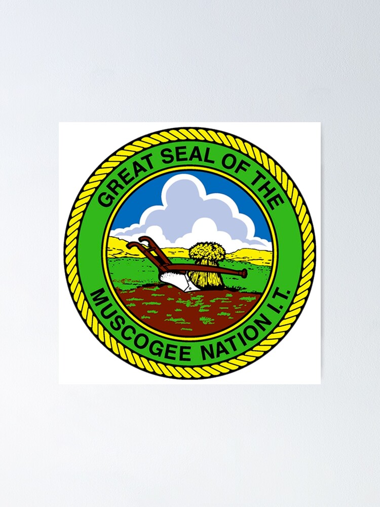 "Great Seal of the Muscogee Nation" Poster by FunWithFlags | Redbubble