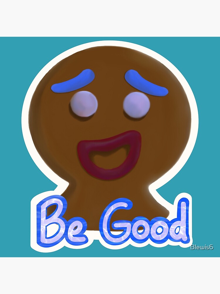 "Mongo Be Good" Art Print for Sale by Blewis6 | Redbubble