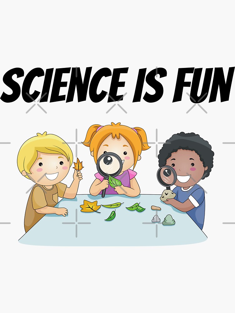 "Science is Fun" Sticker by Breesprints | Redbubble