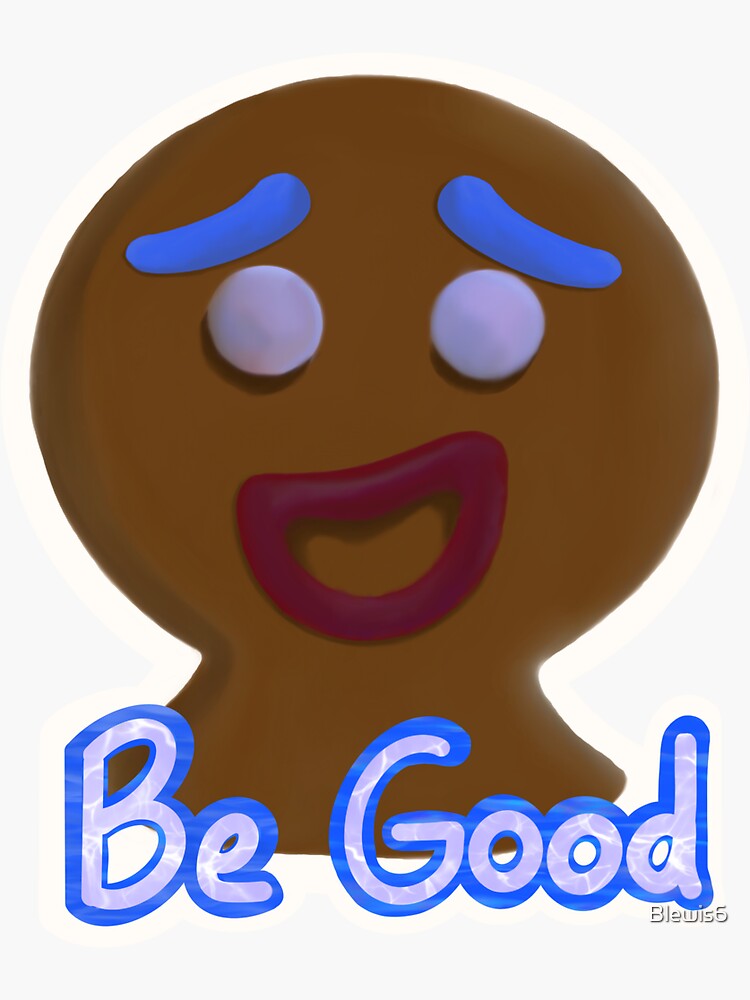 "Be Good, Mongo" Sticker for Sale by Blewis6 | Redbubble