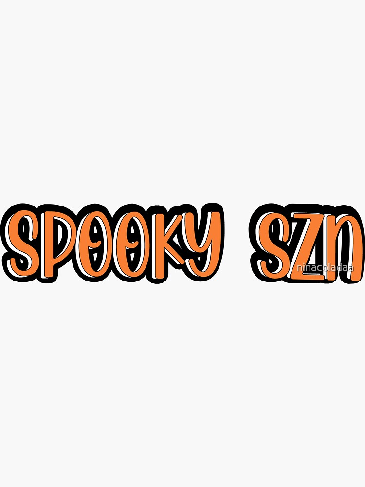 "Spooky Season (szn)" Sticker by ninacoladaa | Redbubble