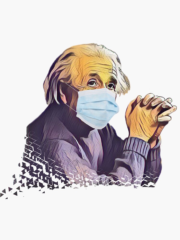 "Albert Einstein Covid Mask Pondering" Sticker by phinixbydesign ...
