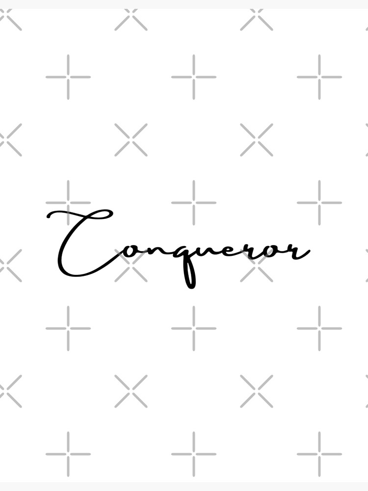 "Conqueror | Black Letters Typography" Poster for Sale by wordshavelife ...