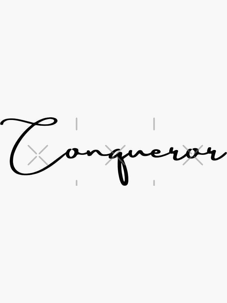 "Conqueror | Black Letters Typography" Sticker for Sale by ...