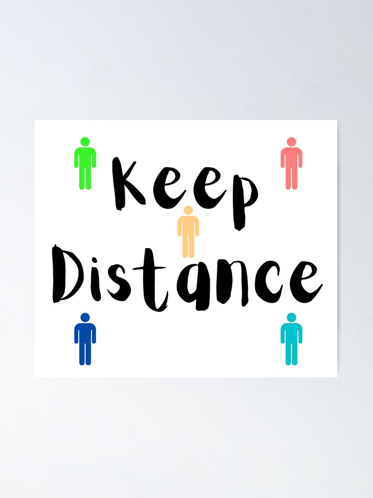 "Keep Distance" Poster by Its-Originals | Redbubble