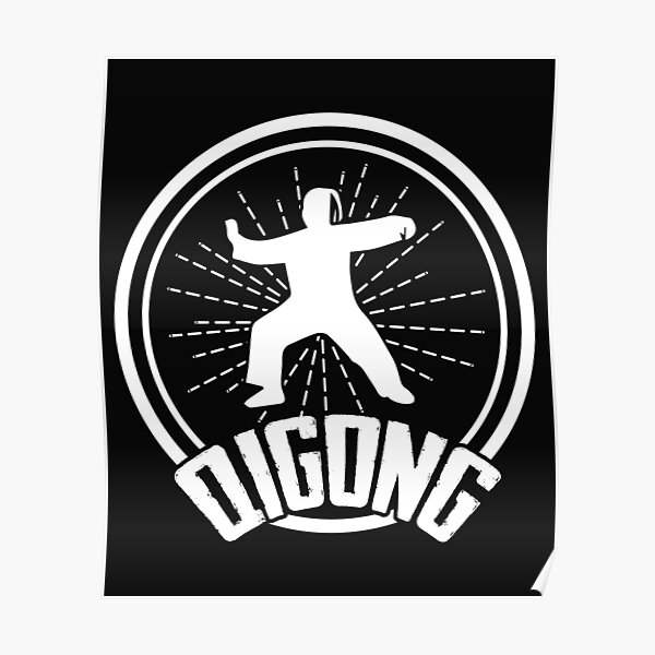 Poster: Qigong | Redbubble