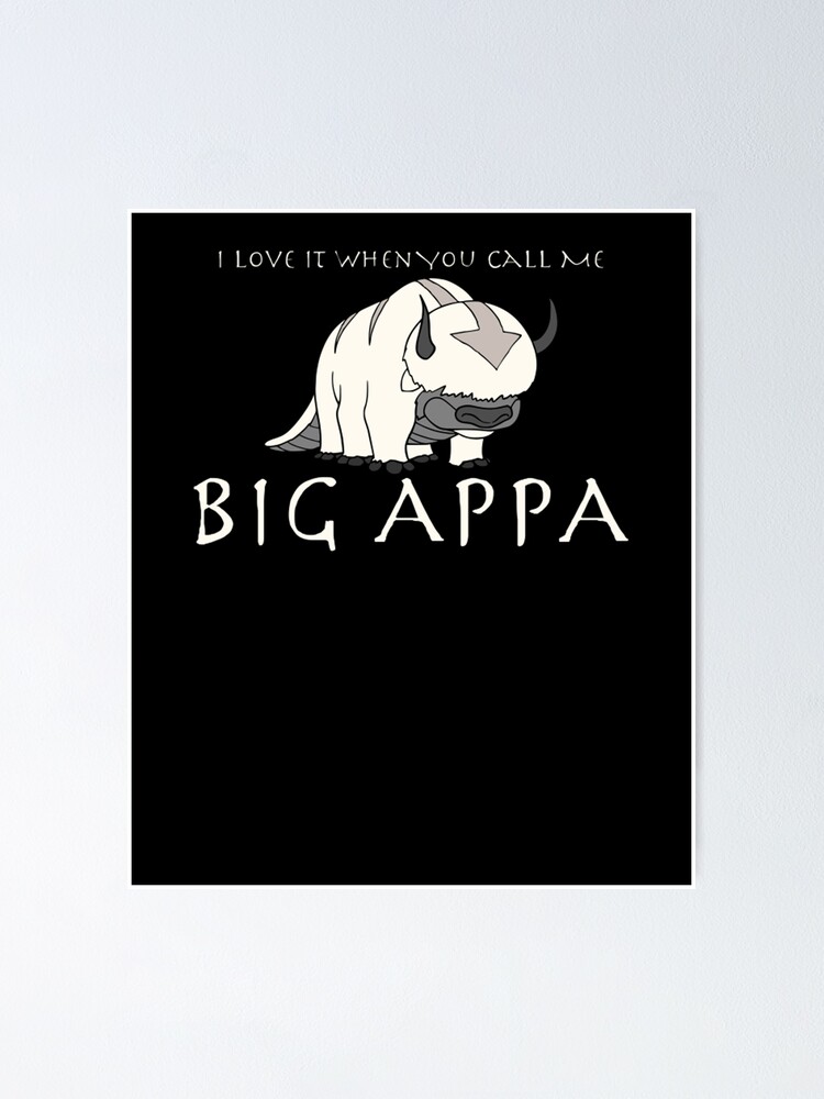 "Big Appa avatars. the last.airbenderss -" Poster for Sale by ...