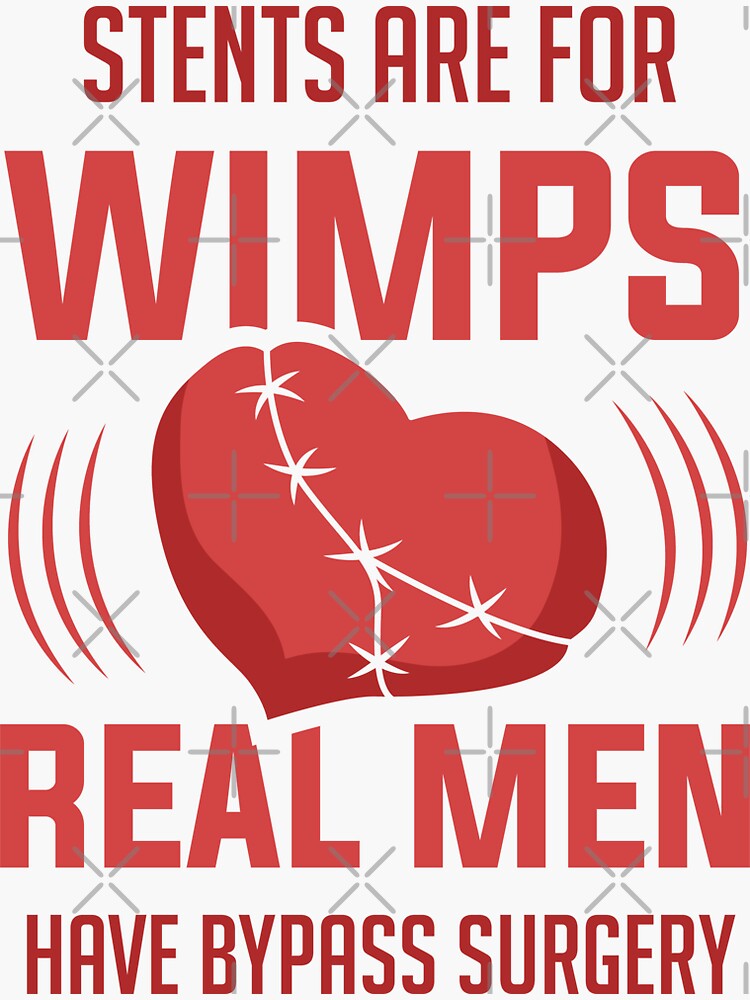 "Open Heart Bypass Surgery Überlebende Stents Weicheier" Sticker von ...