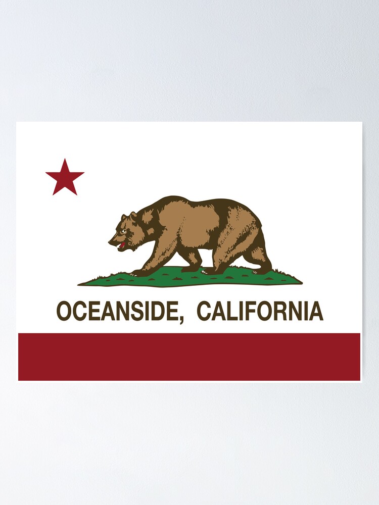 "Oceanside California Republic Flag " Poster for Sale by NorCal | Redbubble
