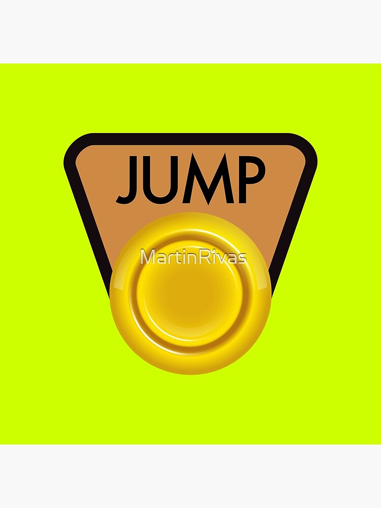 "Video Game Jump Button" Poster by MartinRivas | Redbubble