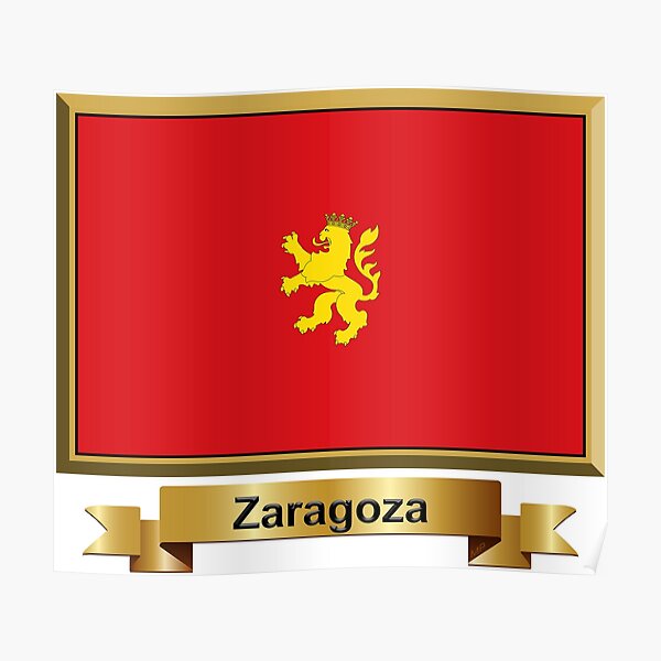 "Zaragoza Flag Gifts, Masks, Stickers & Products (N) " Poster by ...