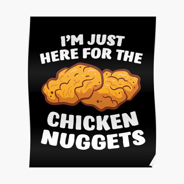 Poster: Chicken Nuggets | Redbubble