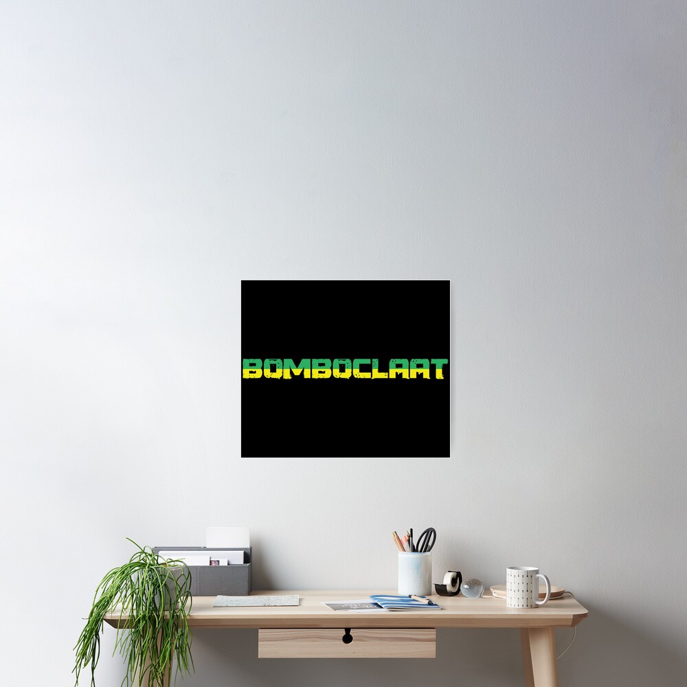"Bomboclaat Jamaica" Poster for Sale by Blok45 | Redbubble