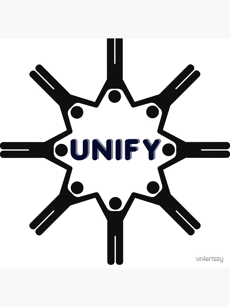 "Unify.Unity is strength" Poster for Sale by uniartssy | Redbubble