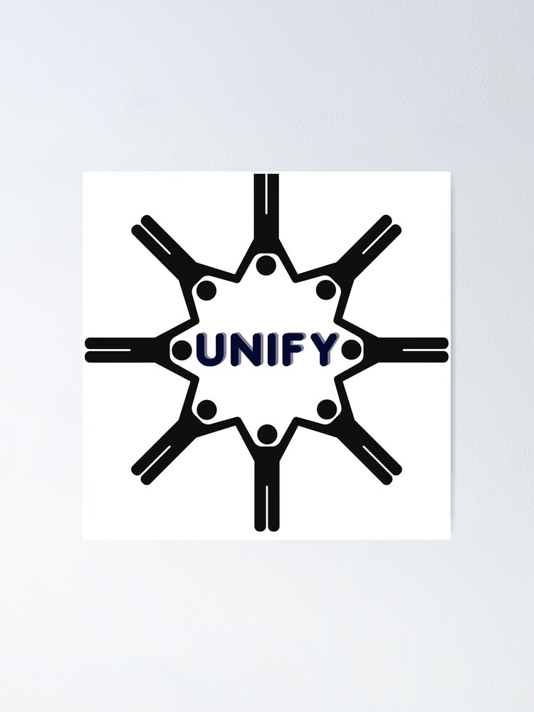 "Unify.Unity is strength" Poster for Sale by uniartssy | Redbubble