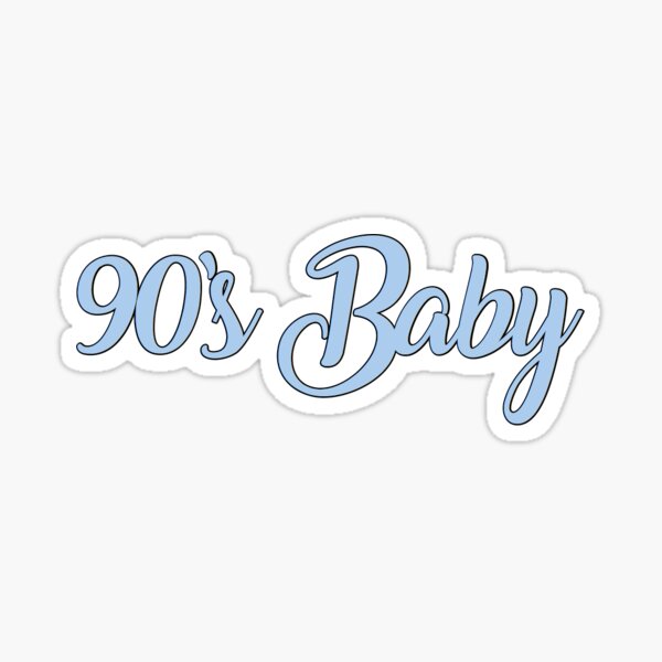 "90’s baby" Sticker by bassredbubble | Redbubble